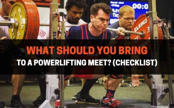 What Should You Bring To A Powerlifting Meet? (Checklist ...