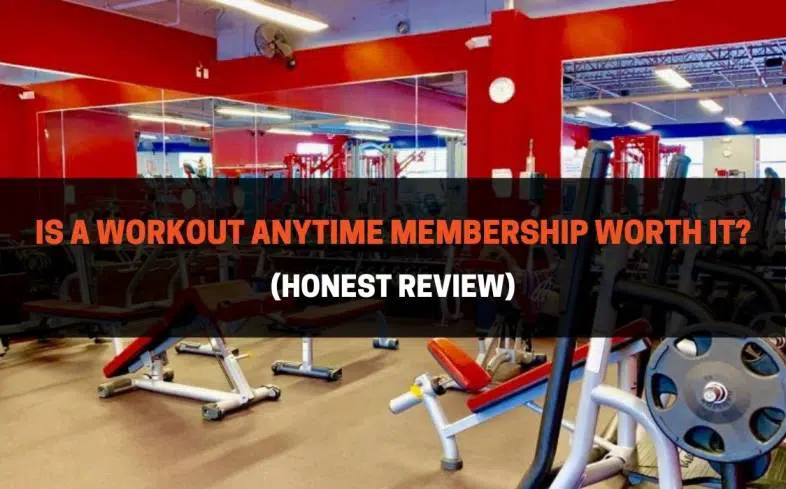 Is A Workout Anytime Membership Worth It? (Honest Review ...