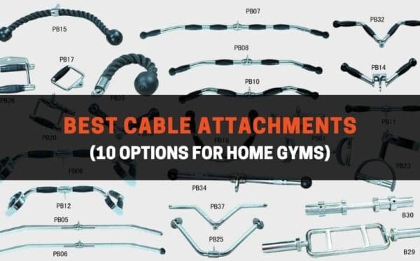 10 Best Cable Attachments For Home Gyms | PowerliftingTechnique.com