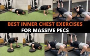 Best Inner Chest Workout: 9 Exercises To Add Size & Strength